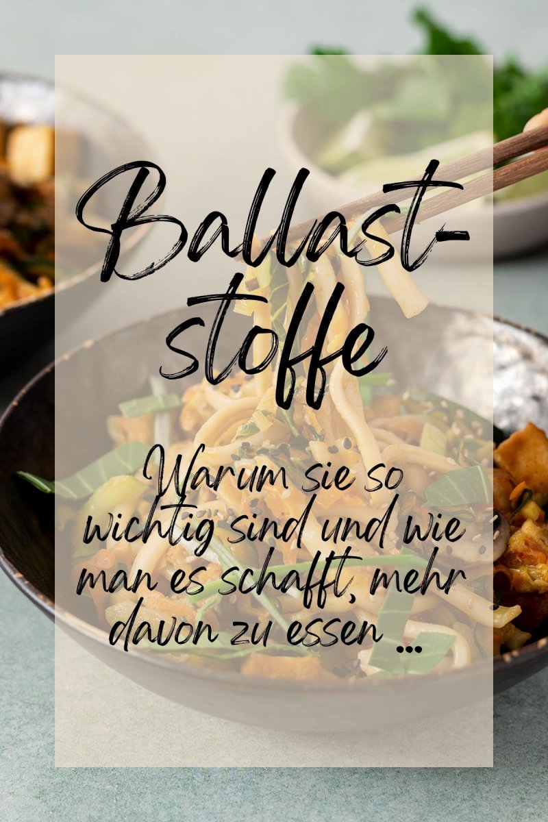 30g Ballaststoffe am Tag: Warum und wie du sie erreichst